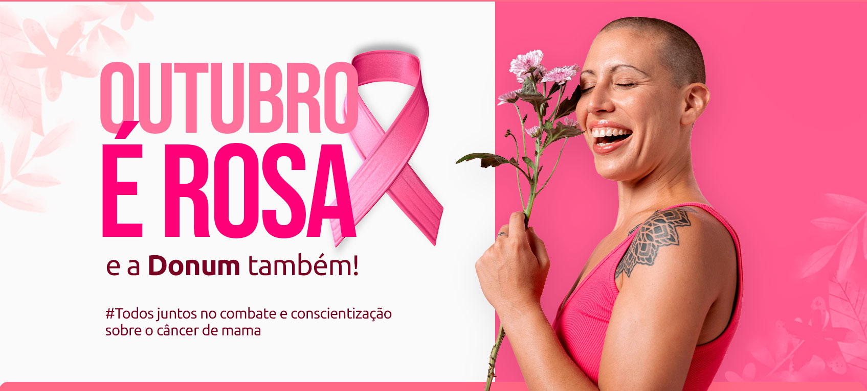 Outubro Rosa Construtora Donum